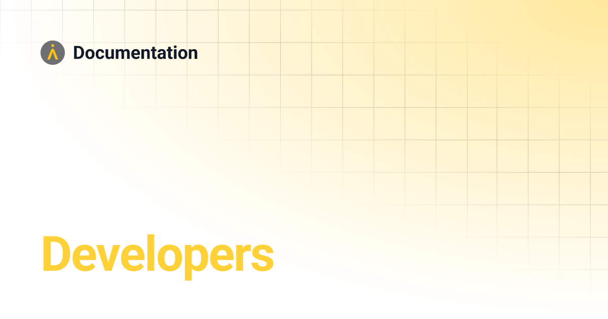 Developers | Documentation