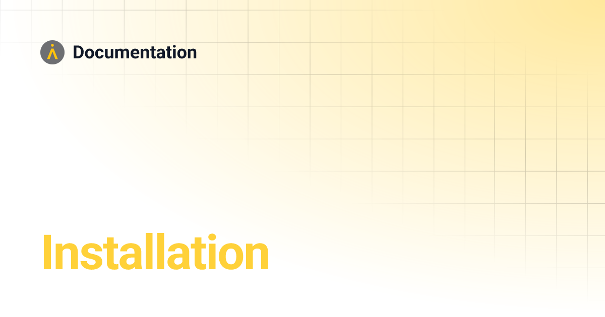 Installation | Documentation